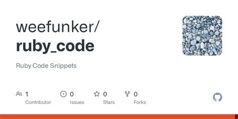 GitHub Weefunker Ruby Code Ruby Code Snippets