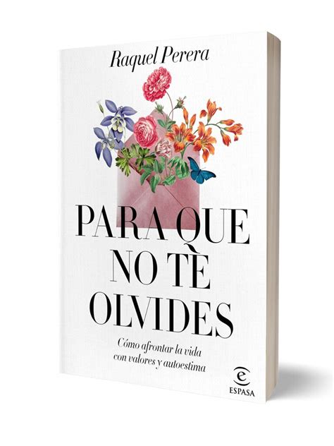 Raquel Perera Presenta Su Libro Que Despierta Autenticidad Y Bienestar Emocional Tres Años