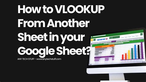 How To VLOOKUP From Another Sheet In Your Google Sheet Any Tech Stuff