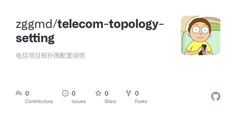 Github Zggmdtelecom Topology Setting 电信项目拓扑图配置说明