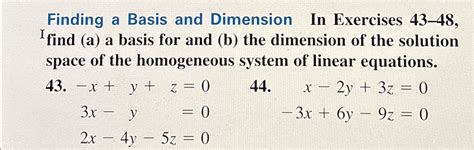 Solved Finding A Basis And Dimension In Exercises I Chegg