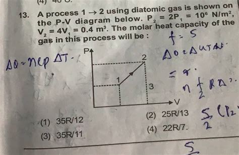 13 A Process 1→2 Using Diatomic Gas Is Shown On The P−v Diagram Below P
