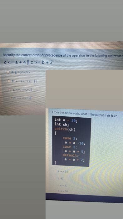 Solved Identify The Correct Order Of Precedence Of The