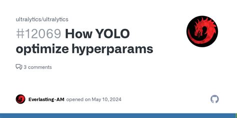 How Yolo Optimize Hyperparams · Issue 12069 · Ultralyticsultralytics