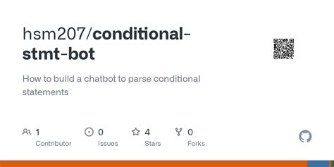 Github Hsm207conditional Stmt Bot How To Build A Chatbot To Parse Conditional Statements