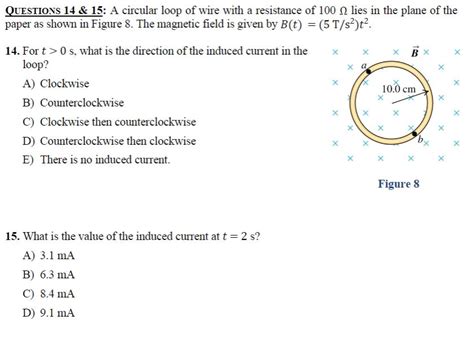 solved Ộuestions 14 and 15 a circular loop of wire with a