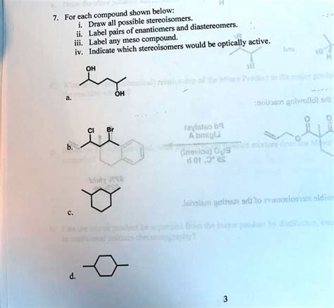 solved for each compound shown below draw all possible stereoisomers