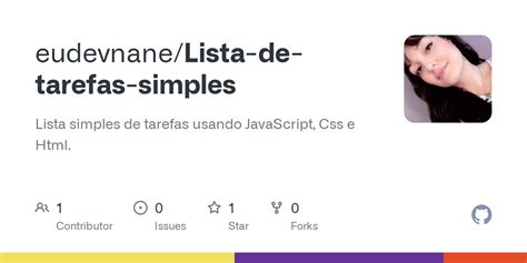 Github Eudevnanelista De Tarefas Simples Lista Simples De Tarefas Usando Javascript Css E Html