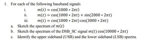 Solved For Each Of The Following Baseband Signals M T Chegg Com