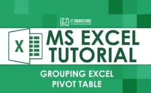 Grouping Excel Pivot Table Group And Ungroup