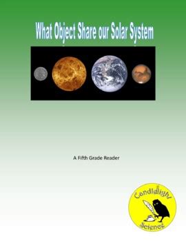 What Objects Share Our Solar System 780L Science Info Text SC 5 E 5 3