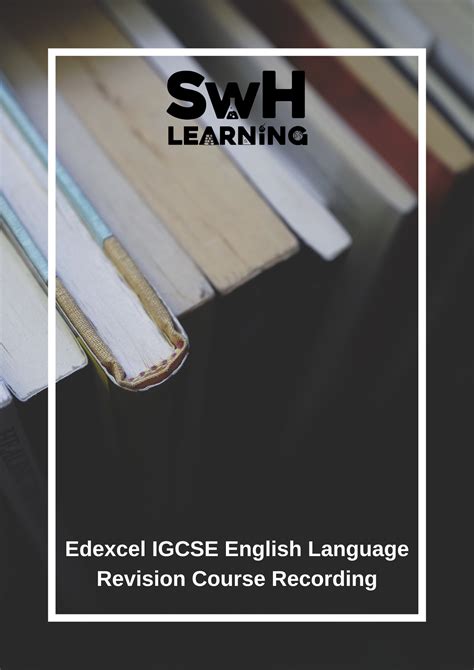 edexcel igcse 2025 revision course recording english language swh
