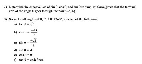 Solved Determine The Exact Values Of Sinθcosθ ﻿and Tanθ