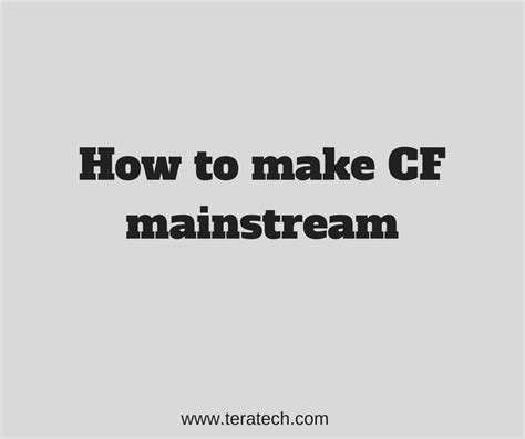 How To Make Cf Mainstream Coldfusion How To Plan Disasters Marks