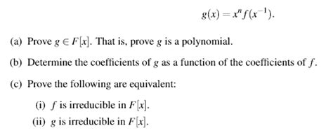 Solved Let F Is A Field And F ∈ F[x] Be A Degree N