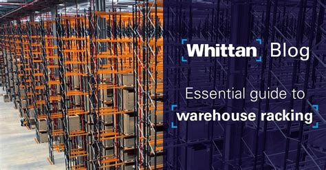 Warehouse Racking Types Installation Inspection And Labelling