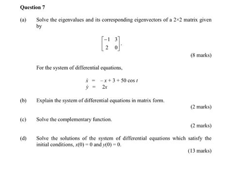 Solved Question 7 Solve The Eigenvalues And Its