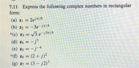 Solved Express The Following Complex Numbers In Chegg