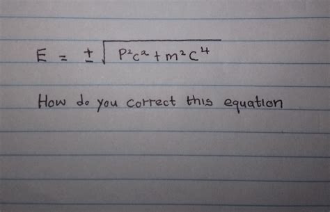 solved e p2c2 m2c42how do you correct this equation