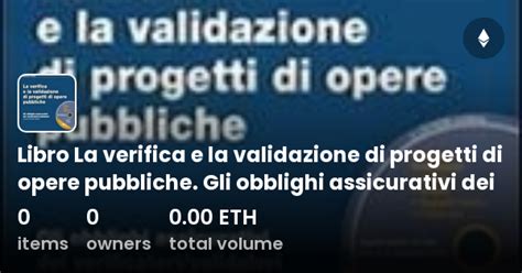 Libro La Verifica E La Validazione Di Progetti Di Opere Pubbliche Gli