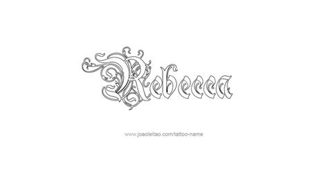 Rebecca Name Tattoo Designs Name Tattoos Name Tattoo Designs Tattoo
