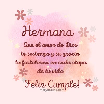 ¡feliz Cumpleaños A Mi Querida Hermana Versículos Y Bendiciones Para