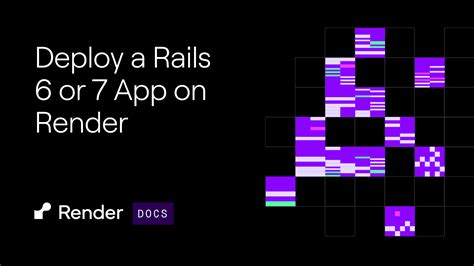 Deploy A Rails 6 Or 7 App On Render Render Docs