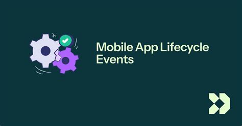 Mobile App Lifecycle Events Docs