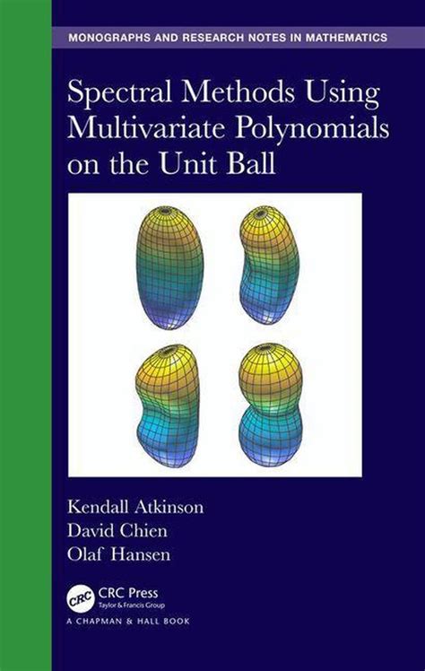 Chapman And Hall Crc Monographs And Research Notes In Mathematics Spectral Methods Bol