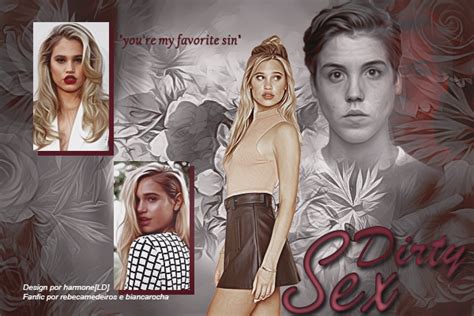 Dirty Sex História Escrita Por Rebecamedeiros Spirit Fanfics E