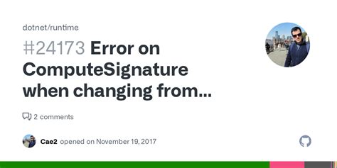 Error On ComputeSignature When Changing From SHA To SHA Issue Dotnet Runtime GitHub