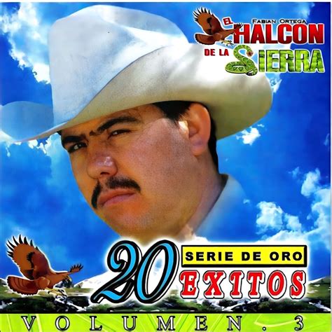 ‎20 Éxitos Vol 3 Serie De Oro De El Halcon De La Sierra En Apple Music
