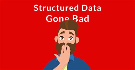 Structured Data Google Penalties 5 Mistakes To Avoid