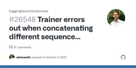Trainer Errors Out When Concatenating Different Sequence Length Batches