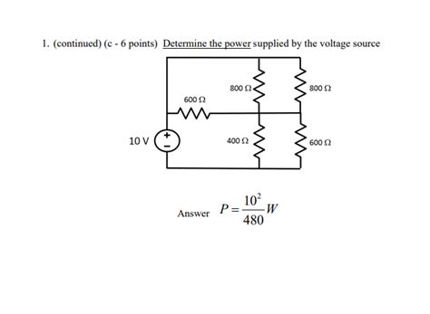 Solved Continued C Points Determine The Power Chegg