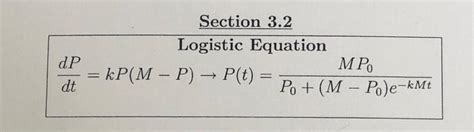 Solved Section 3 2 Logistic Equation Kp M P → P T Po M