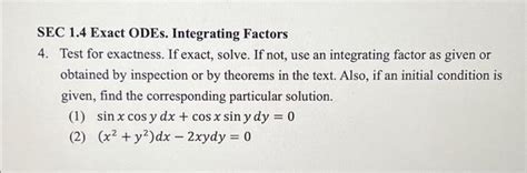 Solved Sec 14 Exact Odes Integrating Factors 4 Test For