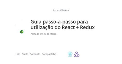 Guia Passo A Passo Para Utilização Do React Redux