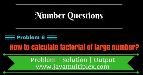 How To Calculate Factorial Of Large Number In Java