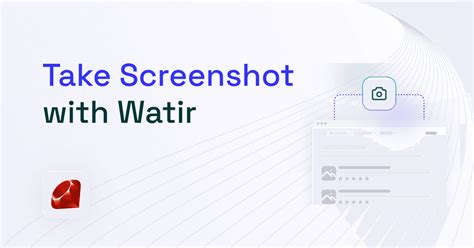 How To Take A Screenshot With Watir Tutorial 2025 Zenrows
