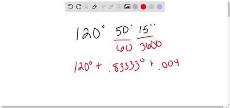 SOLVED Convert The Angle Measures Given In DMS Form To Decimal Numerade