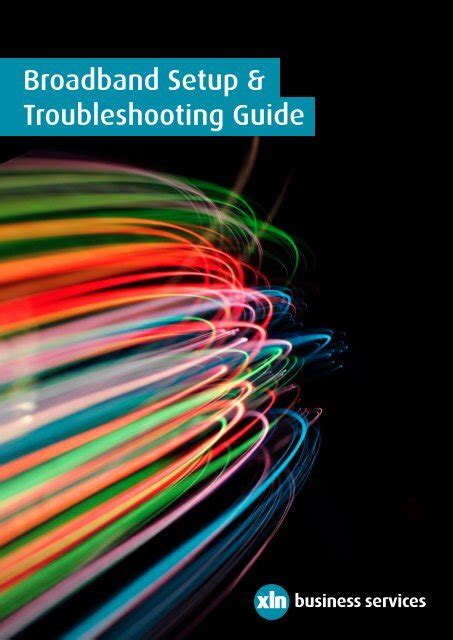 Broadband Setup And Troubleshooting Guide Xln Telecom
