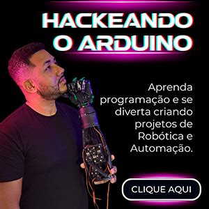 Push Button Arduino Modos de ligar botões no Arduino