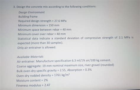 Solved Design The Concrete Mix According To The Following Chegg