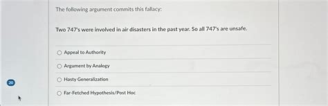 Solved The Following Argument Commits This Fallacy Two 747s