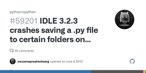 Idle 323 Crashes Saving A Py File To Certain Folders On Windows 7
