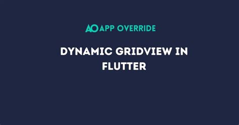 Dynamic Gridview In Flutter En 2024