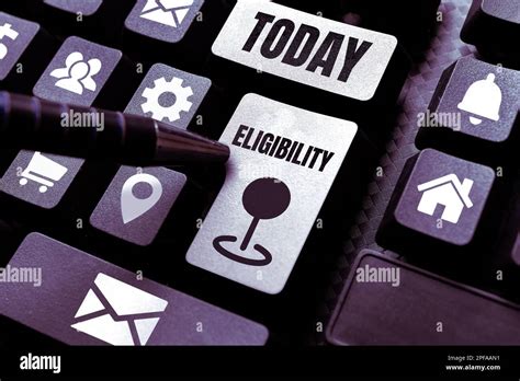 Handwriting Text Eligibility Business Concept State Of Having The Right For Doing Or Obtain