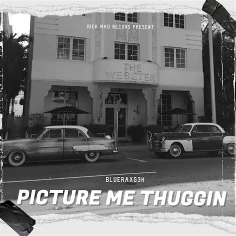 Picture Me Thuggin Youtube Music