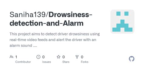 Github Saniha139drowsiness Detection And Alarm This Project Aims To